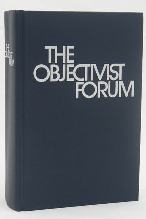The Objectivist Forum (Hardcover) – The Ayn Rand Institute eStore